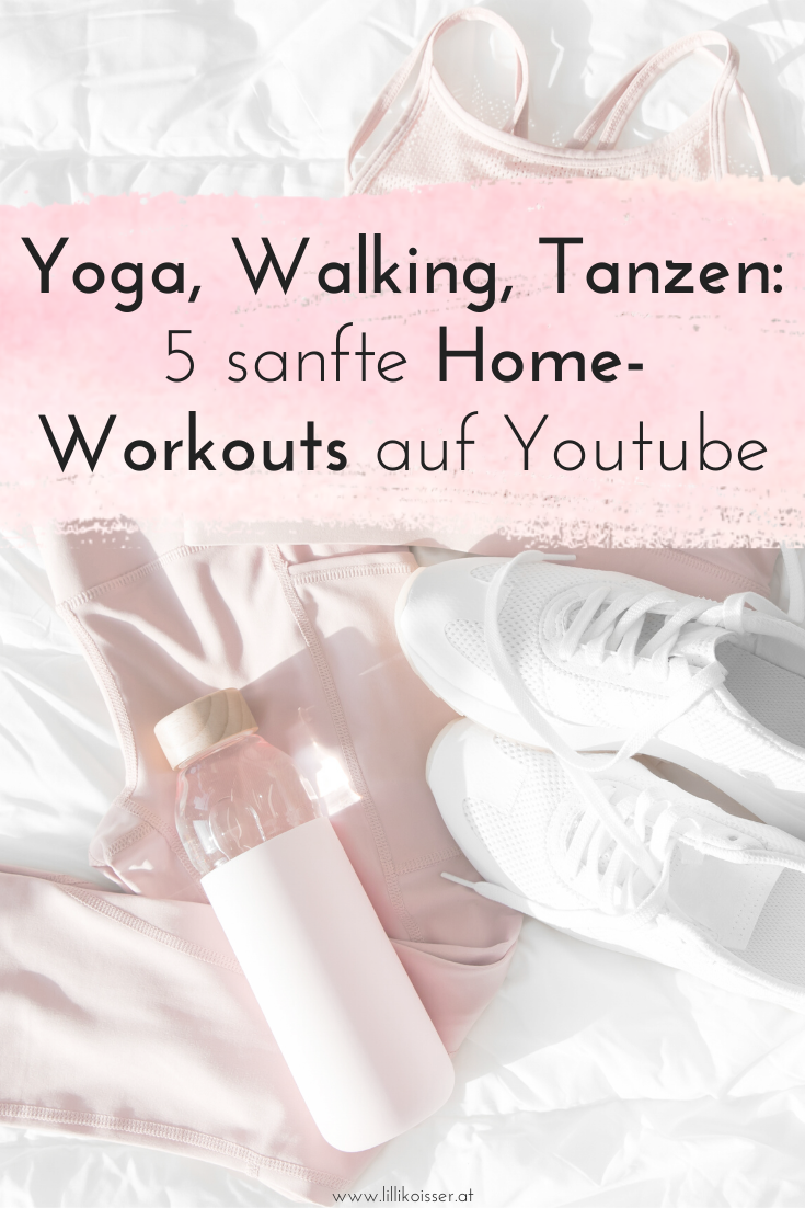 5 sanfte Home-Workouts auf YouTube (10 - 30 Minuten)